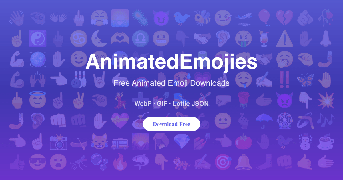 AnimatEmojis - Free Animated Emoji Downloads | WebP, GIF, Lottie